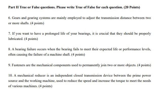 Solved Part II True or False questions. Please write True of | Chegg.com