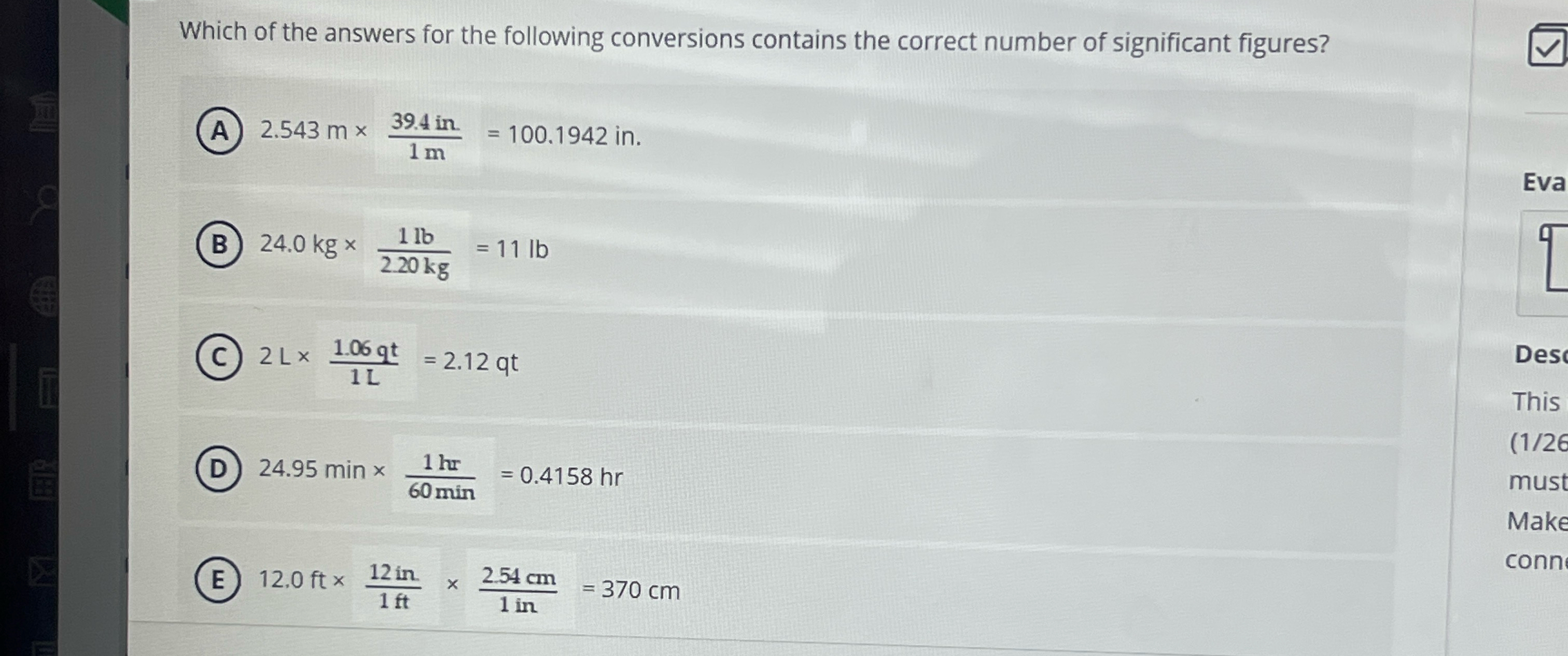 Solved Which of the answers for the following conversions | Chegg.com