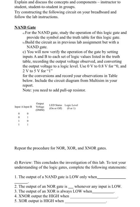 Solved Logic Gates II: NAND, NOR, XOR, and XNOR Objectives: | Chegg.com