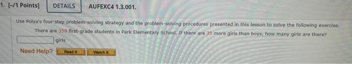 Solved Use Polya S Four Step Problem Solving Strategy And