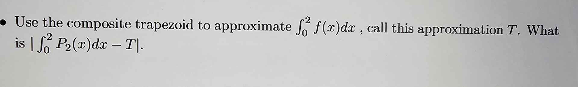 Solved Use the composite trapezoid to approximate ∫02f(x)dx, | Chegg.com