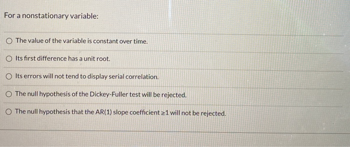 Solved For a nonstationary variable: The value of the | Chegg.com