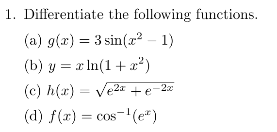 Solved Differentiate the following functions. (a) | Chegg.com