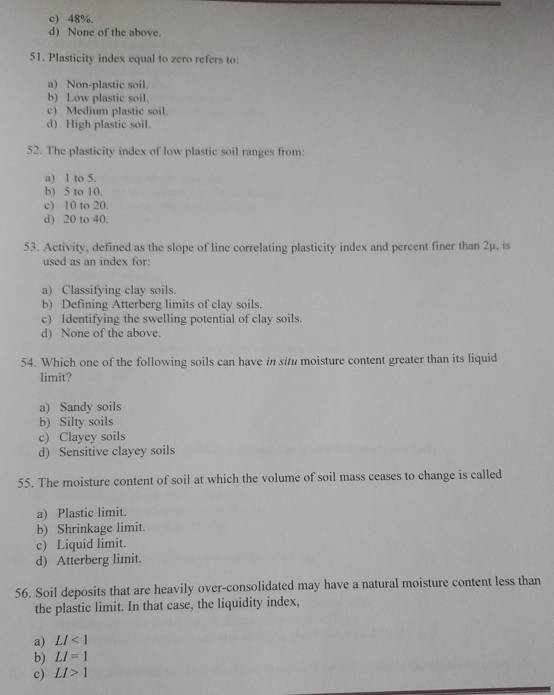 Solved c) 48% d) None of the above. 51. Plasticity index | Chegg.com