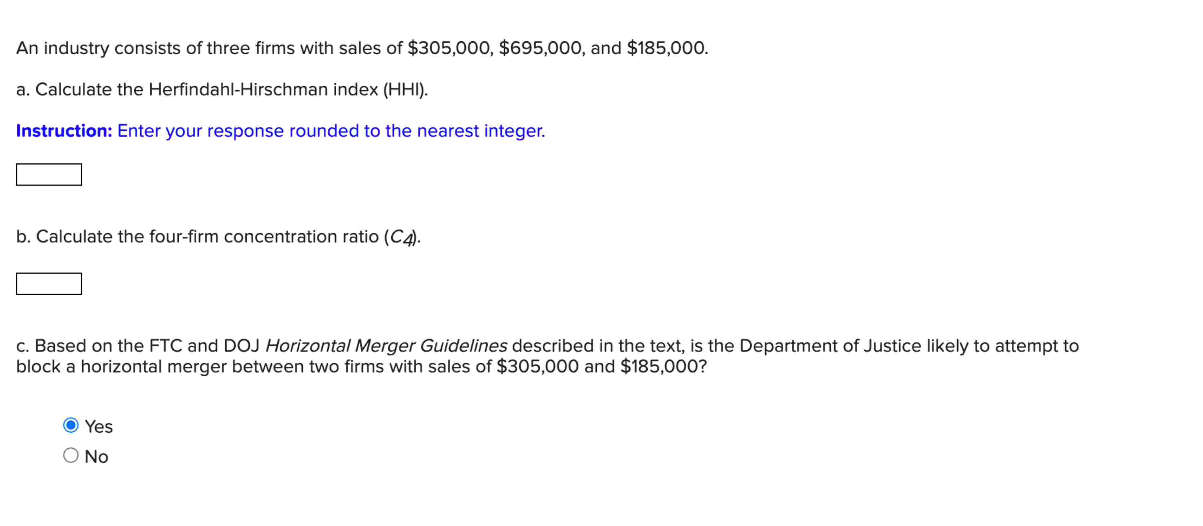Solved c. ﻿Based on ﻿the FTC ﻿and DOJ Horizontal Merger | Chegg.com