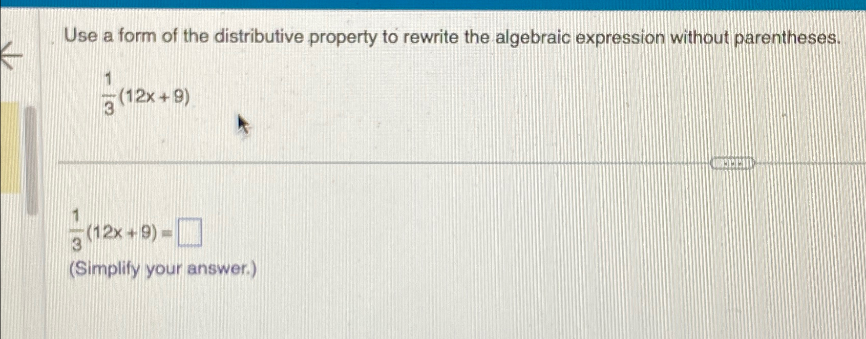 Solved Use a form of the distributive property to rewrite | Chegg.com