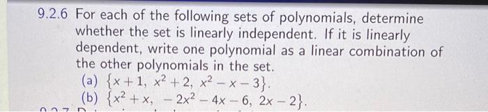 Solved 2.6 For each of the following sets of polynomials, | Chegg.com