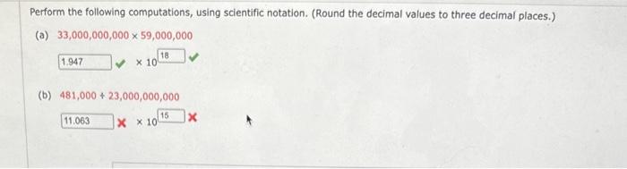 Solved Perform the following computations, using scientific | Chegg.com