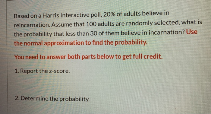Solved Based on a Harris Interactive poll, 20% of adults | Chegg.com
