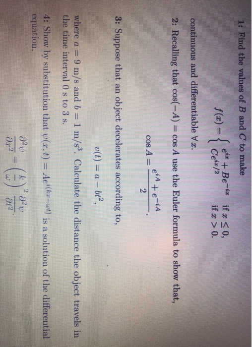 Solved 1: Find the values of B and C to make f(x) = if > 0. | Chegg.com
