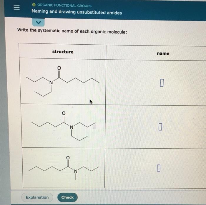 Solved ORGANIC FUNCTIONAL GROUPS Naming and drawing | Chegg.com