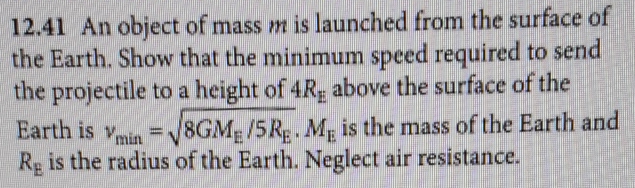 Solved 12.41 ﻿An object of mass m ﻿is launched from the | Chegg.com
