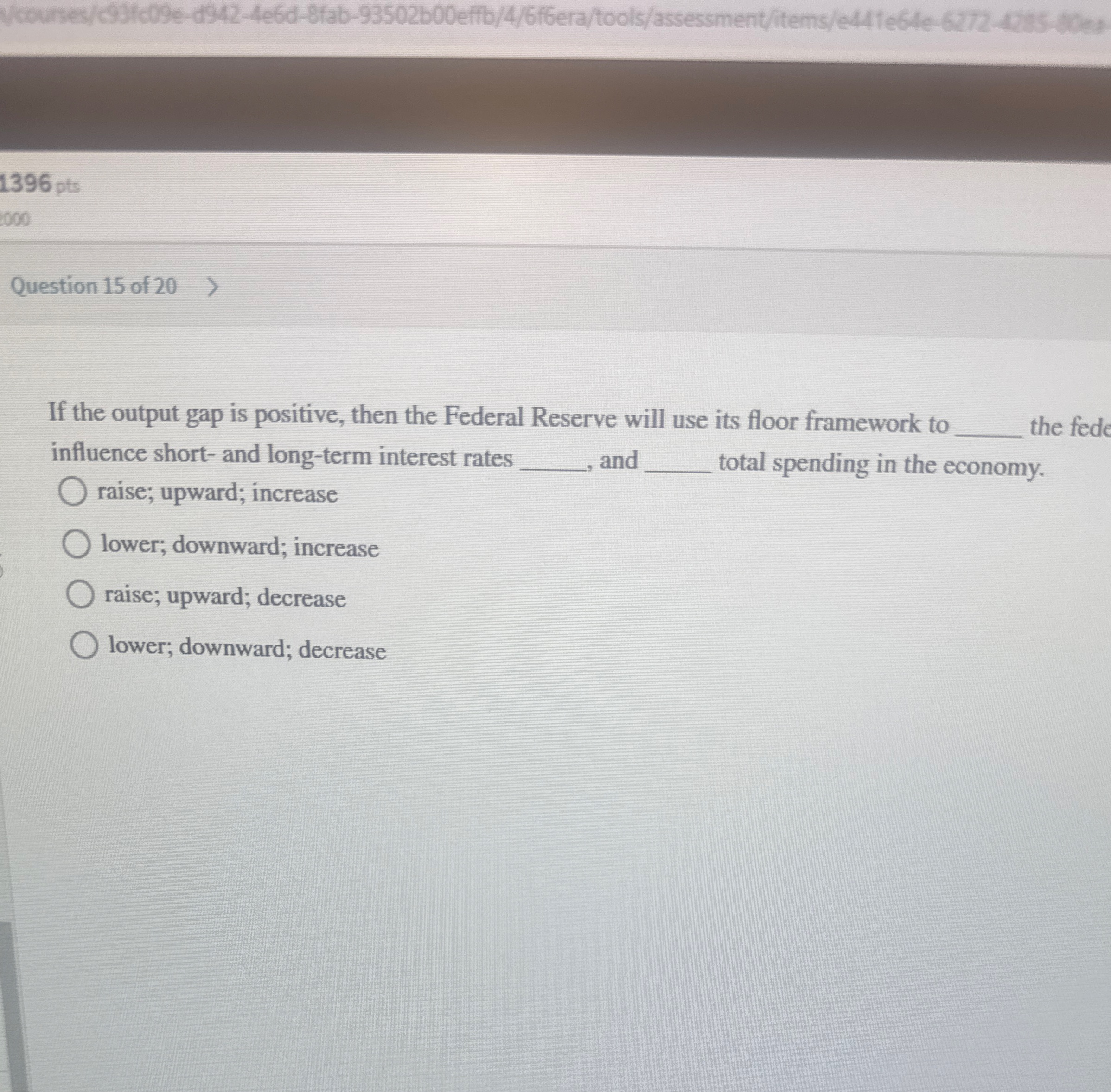 Solved 1396 ﻿pts.000Question 15 ﻿of 20If the output gap is | Chegg.com