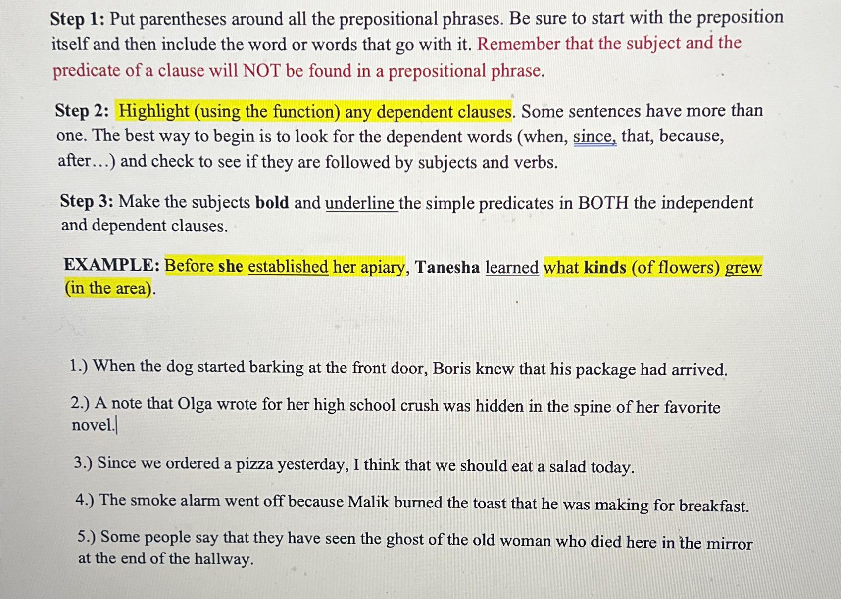 Solved Step 1: Put parentheses around all the prepositional | Chegg.com
