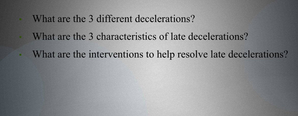 Solved What are the 3 ﻿different decelerations?What are the | Chegg.com
