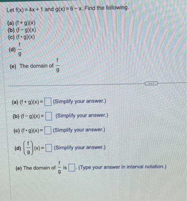 Solved Let \( f(x)=4 x+1 \) and \( g(x)=6-x \). Find the | Chegg.com