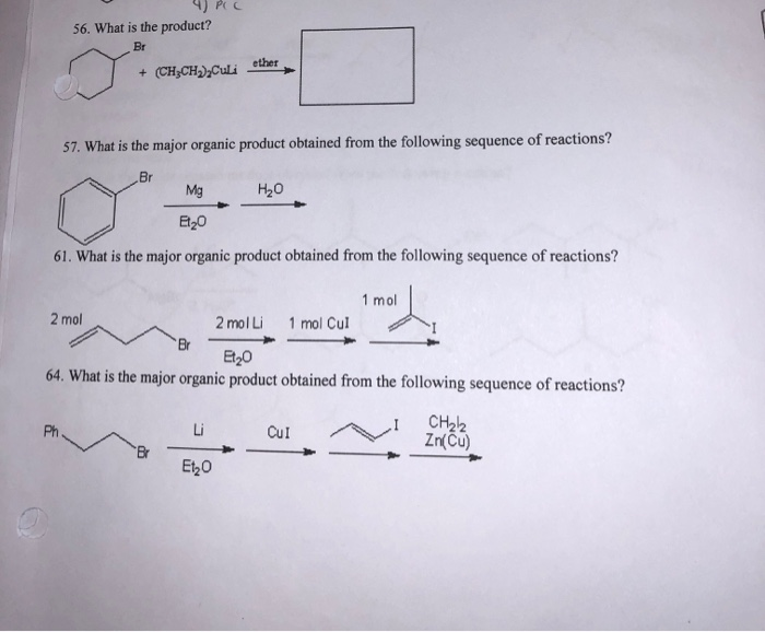 Solved 56. What is the product? Br ether (CH CH)Culi + 57. | Chegg.com