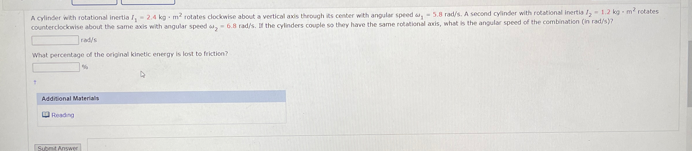 Solved A cylinder with rotational inertia I1=2.4kg*m2 | Chegg.com