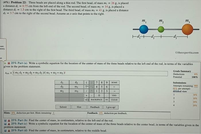 (4\%) Problem 22: Three beads are placed along a thin | Chegg.com