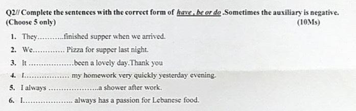 Solved Q2// ﻿Complete the sentences with the correct form of | Chegg.com