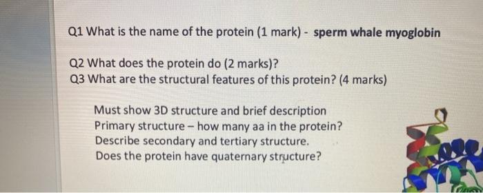 Solved Q1 What is the name of the protein (1 mark) - sperm | Chegg.com