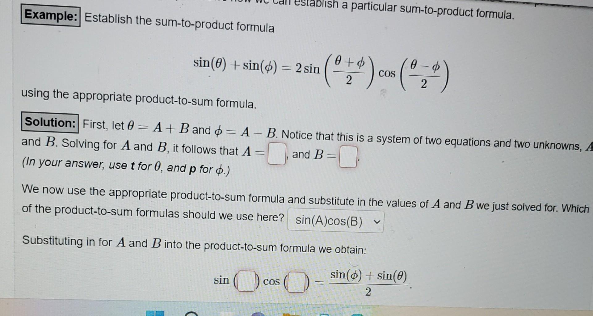 Solved In some way I know I'm solving for a sum to product | Chegg.com