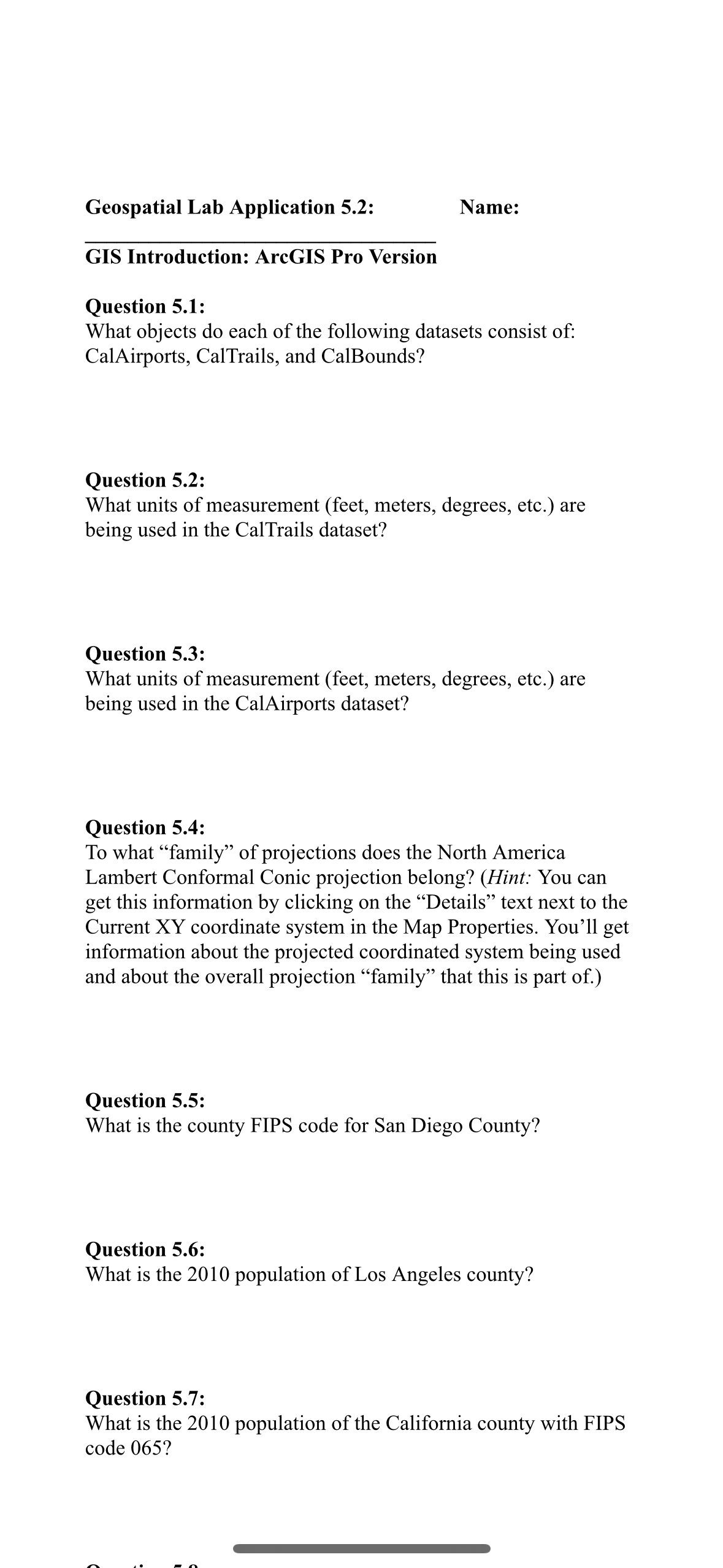 Solved Geospatial Lab Application 5.2:Name:GIS Introduction: | Chegg.com