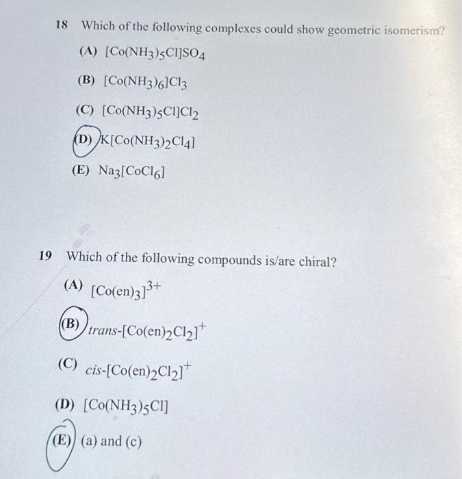 Solved 18 Which of the following complexes could show | Chegg.com