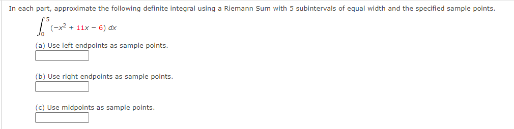 Solved In each part, approximate the following definite | Chegg.com