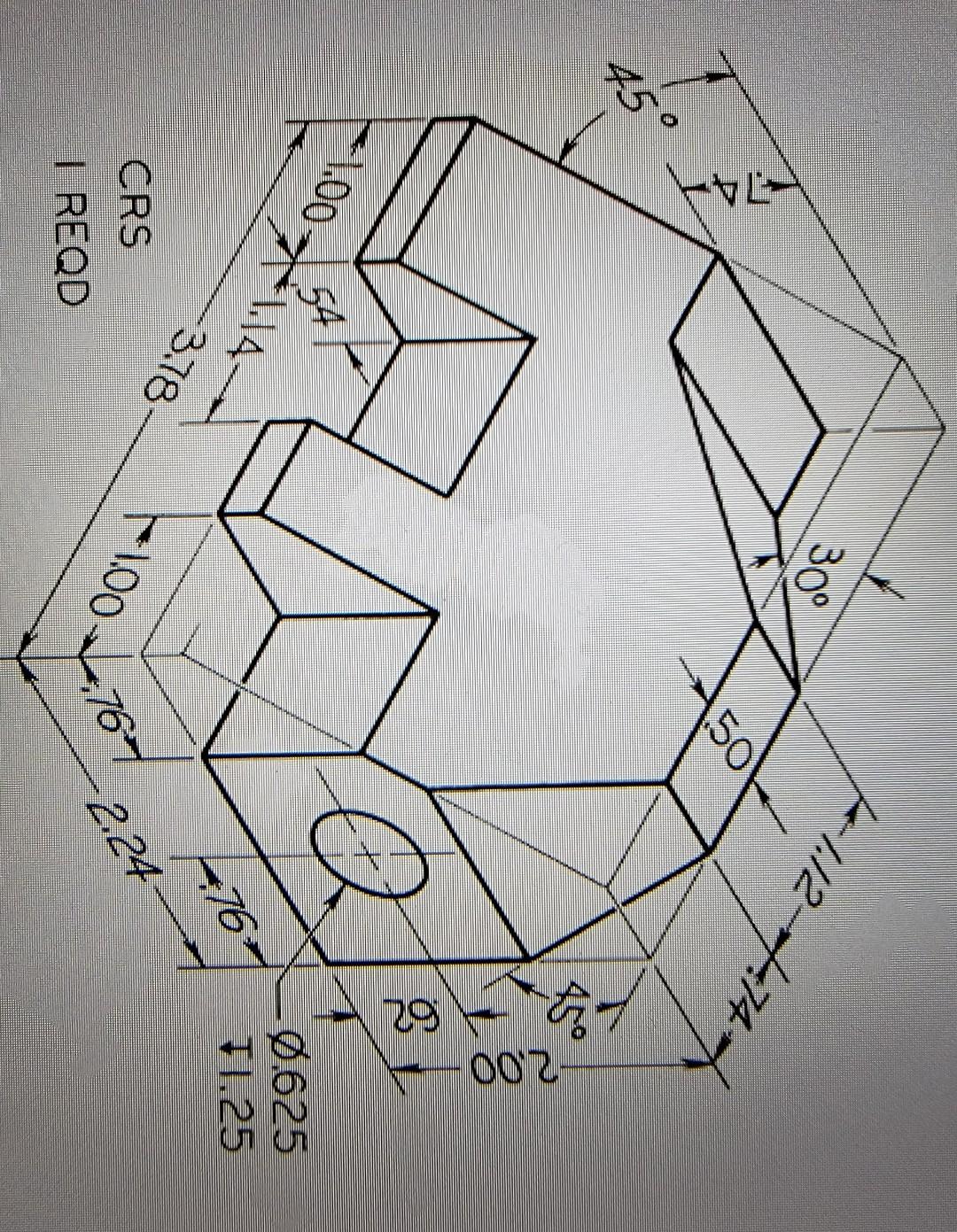 Solved Given the isometric view create the front, top. and | Chegg.com