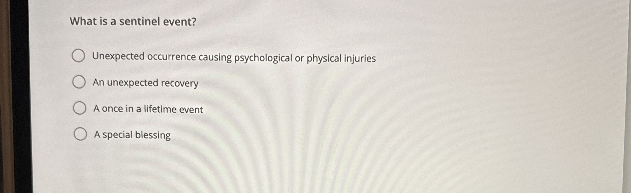 Solved What is a sentinel event?Unexpected occurrence | Chegg.com