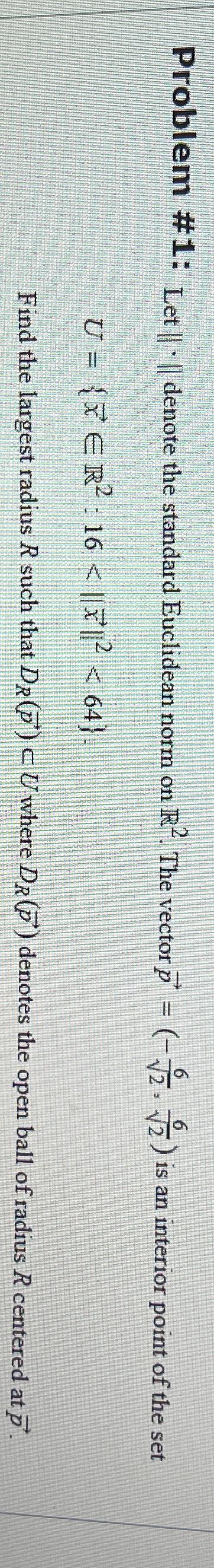 Solved Problem #1: Let ||*|| ﻿denote the standard Euclidean | Chegg.com