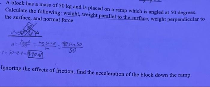 Solved A block has a mass of 50 kg and is placed on a ramp | Chegg.com