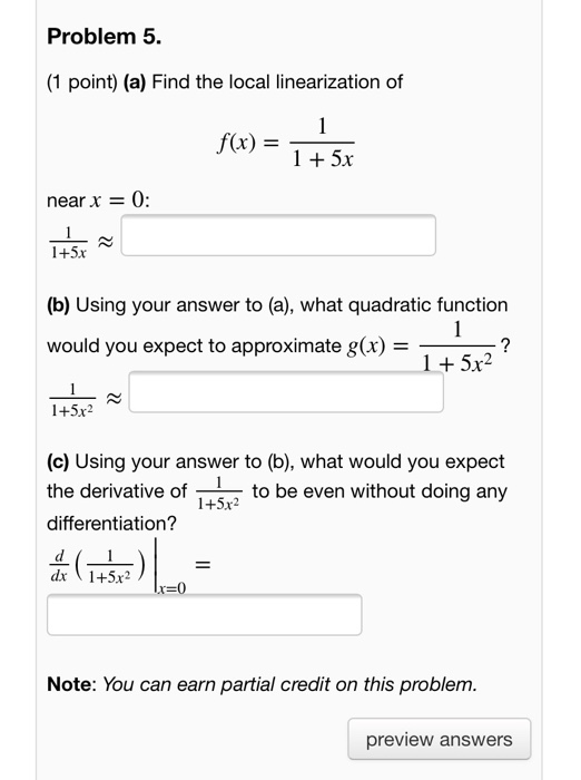 Solved Problem 5. (1 point) (a) Find the local linearization | Chegg.com