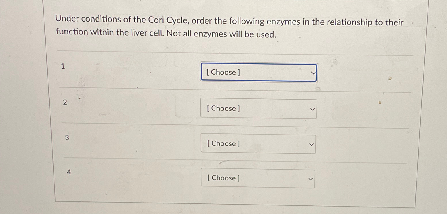 Solved Under conditions of the Cori Cycle, order the | Chegg.com