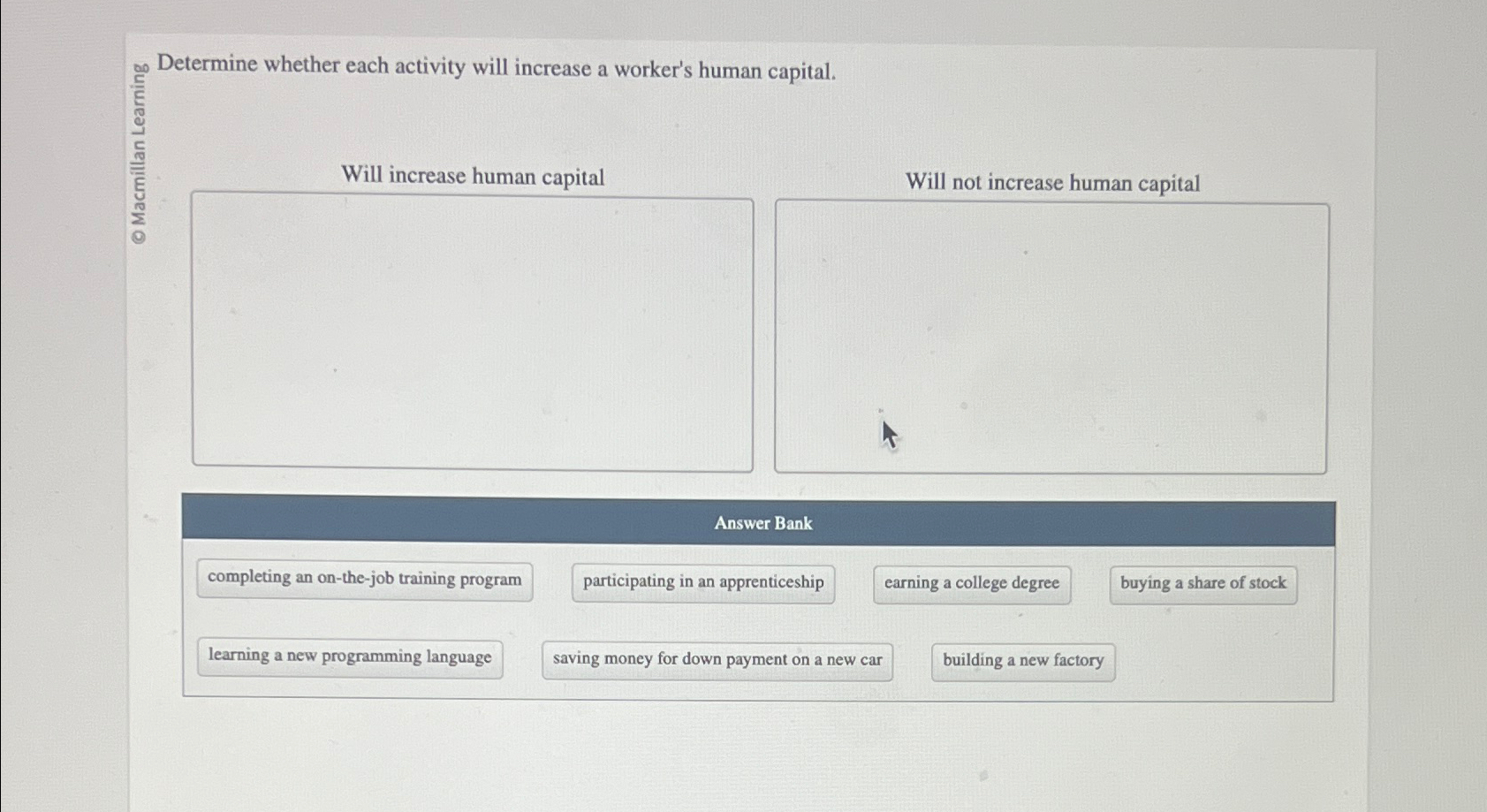 Solved Determine whether each activity will increase a | Chegg.com