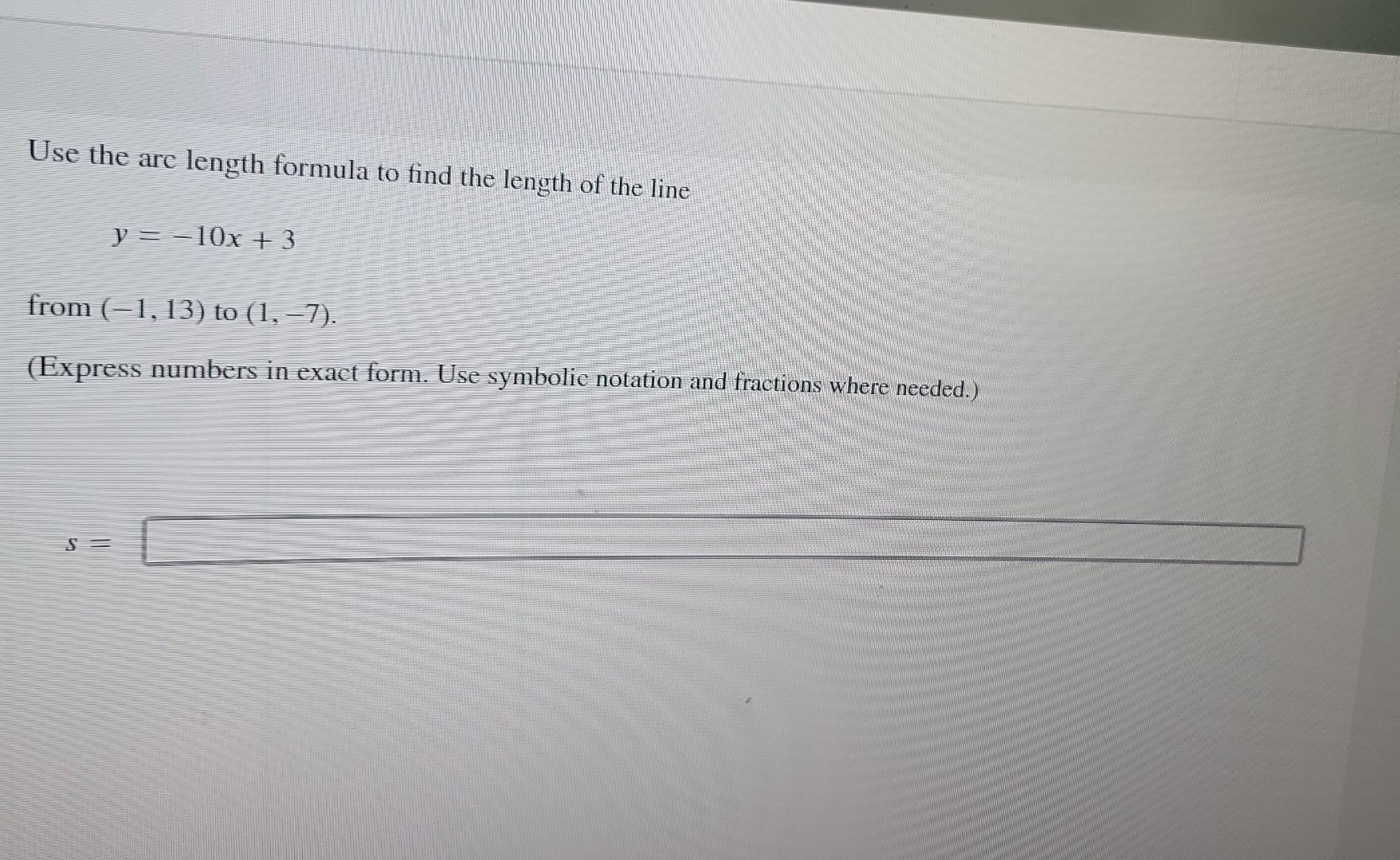 Solved Use the arc length formula to find the length of the | Chegg.com