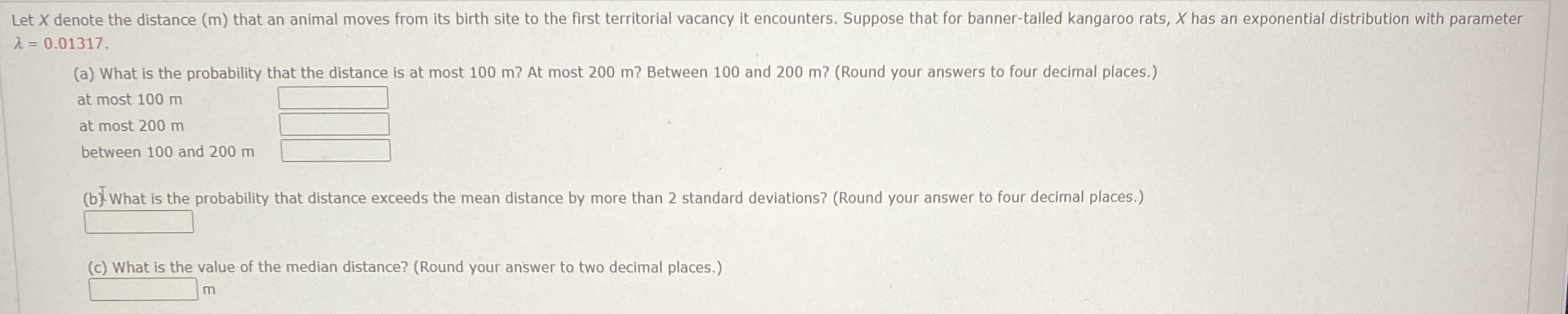Solved Let x ﻿denote the distance (m) ﻿that an animal moves | Chegg.com