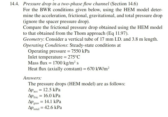 14.4. Pressure drop in a two-phase flow channel | Chegg.com