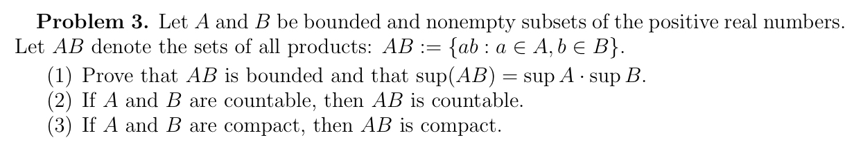 Solved Problem 3. ﻿Let A and B ﻿be bounded and nonempty | Chegg.com