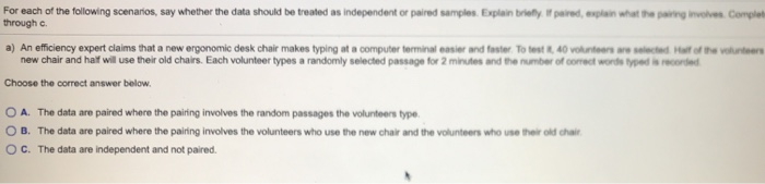 Solved For each of the following scenarios, say whether the | Chegg.com