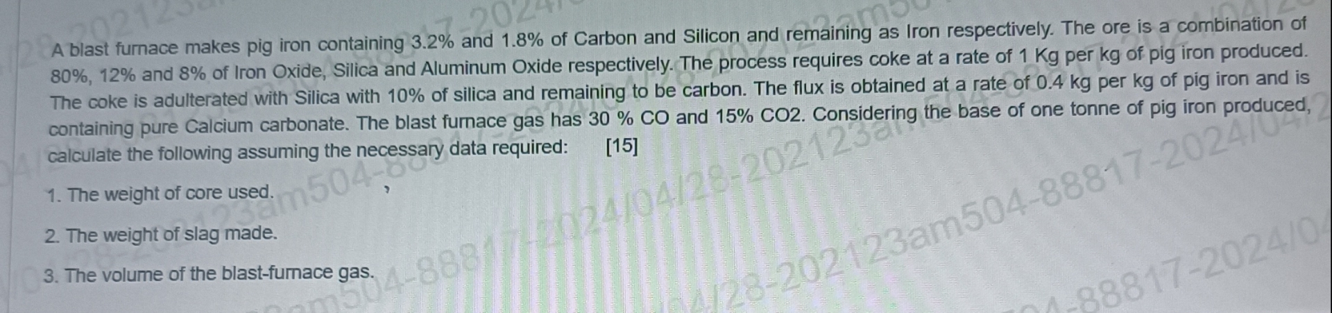 Solved A blast furnace makes pig iron containing 3.2% ﻿and | Chegg.com