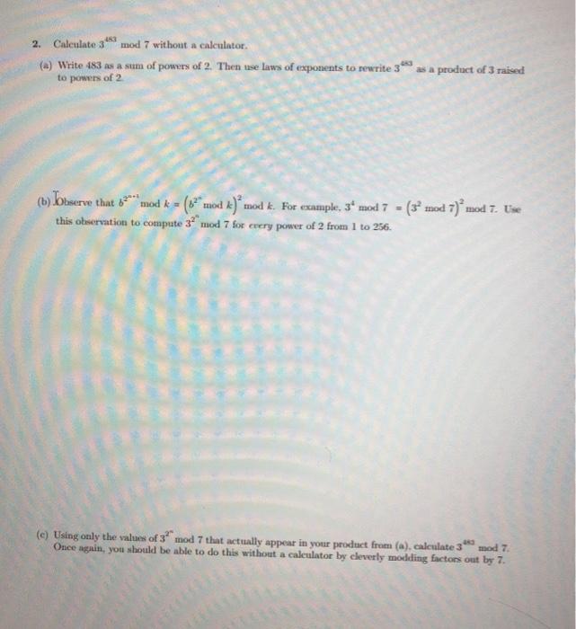 Solved 2. Calculate 349 mod 7 without a caleulator, (a) | Chegg.com