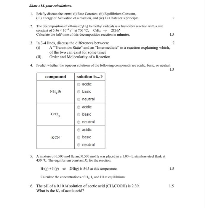 Solved Show ALL your calculations. 1. Briefly discuss the | Chegg.com