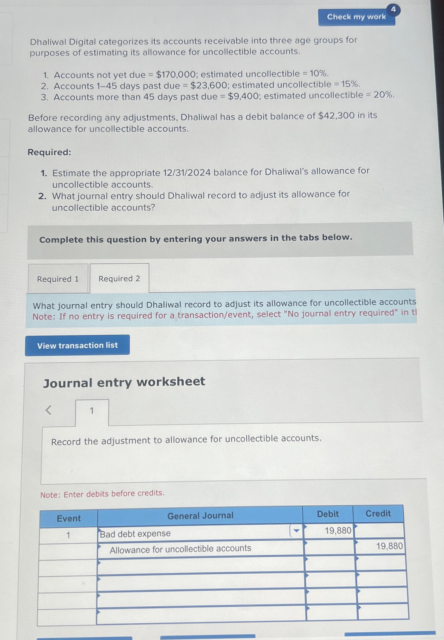Solved Dhaliwal Digital categorizes its accounts receivable | Chegg.com