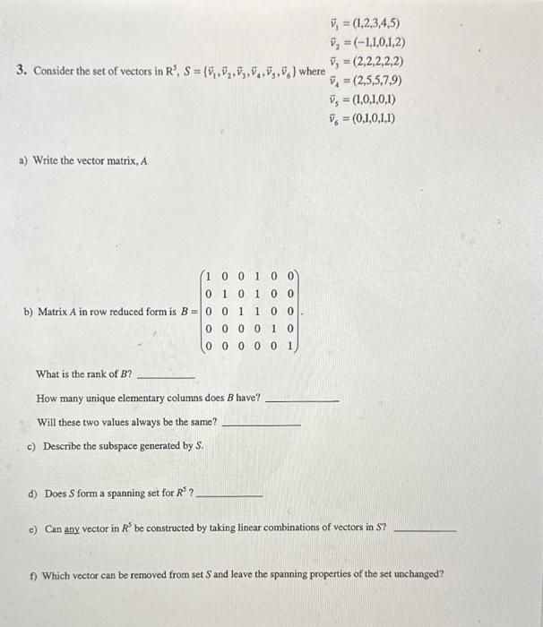 Solved v1=(1,2,3,4,5)v2=(−1,1,0,1,2) 3. Consider the set of | Chegg.com