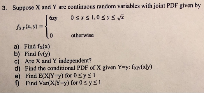 Solved 3 Suppose X And Y Are Continuous Random Variables 8170