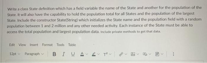 Solved Write a class State definition which has a field | Chegg.com
