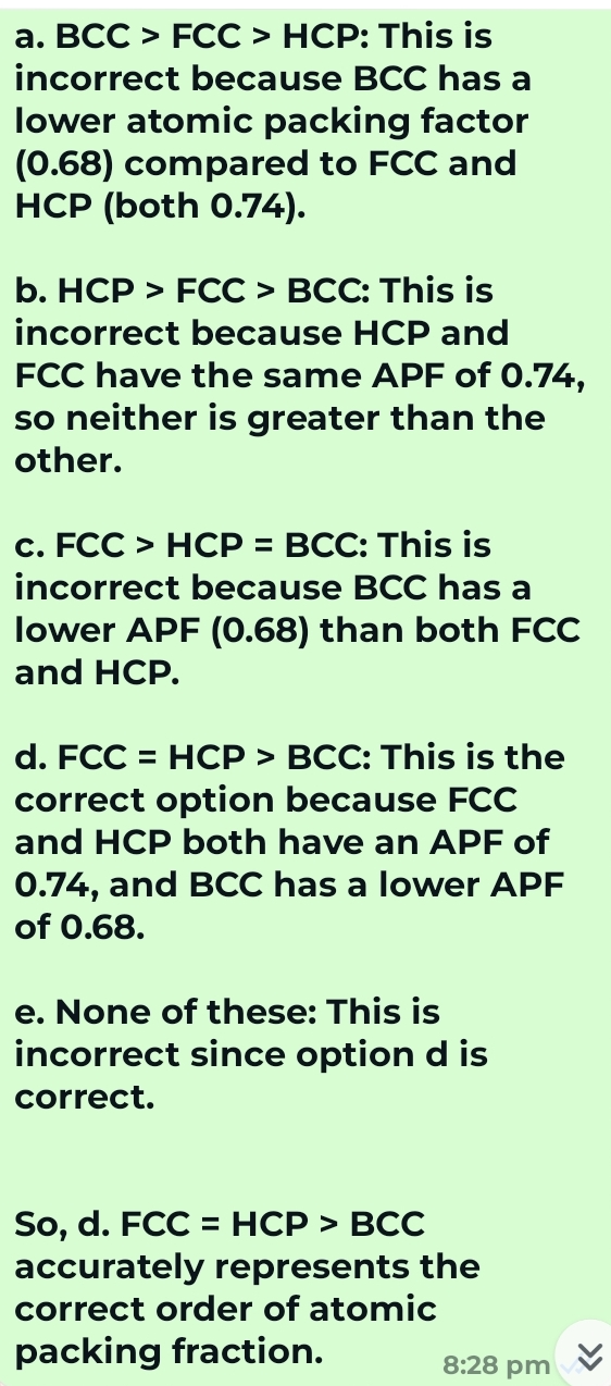 Solved justify thisa. BCC>FCC>HCP ﻿: This is incorrect | Chegg.com