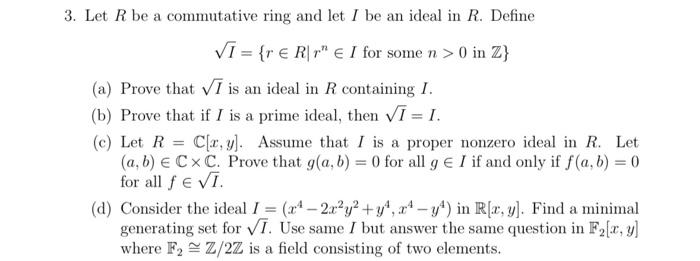 Solved 3. Let R be a commutative ring and let I be an ideal | Chegg.com